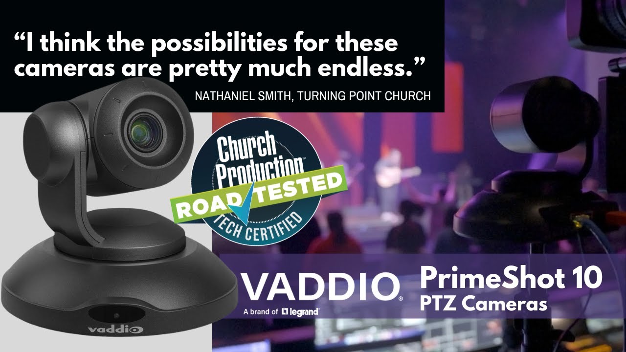 Innovating Live Production: Vaddio PrimeShot10 PTZ Cameras in Action at ...