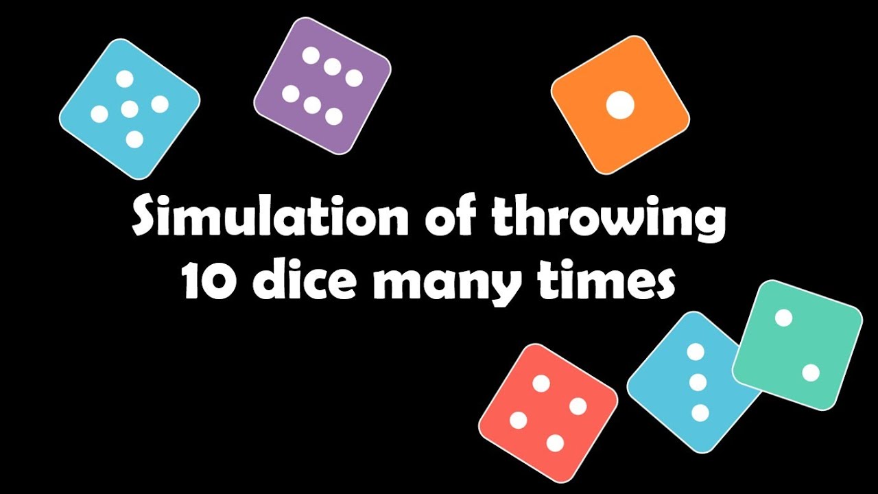 manim practice 49：さいころのシミュレーション Simulation of throwing10 dice 1million times - YouTube