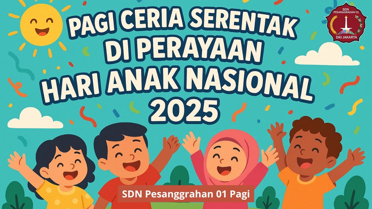 Pelaksanaan Pertemuan Pagi Ceria Serentak di Perayaan Hari Anak Nasional 2025 - YouTube