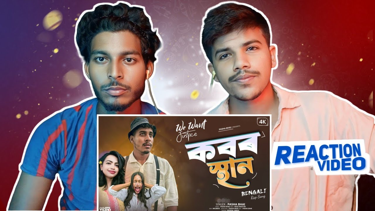 Pasha Bhai - কবরস্থান Justice for moumita | New Rap Song | Reaction ...