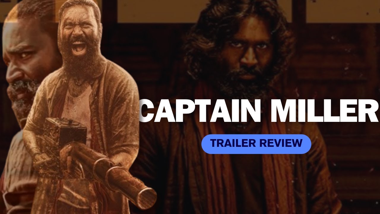 Captain Miller - Trailer Review (Hindi) - YouTube