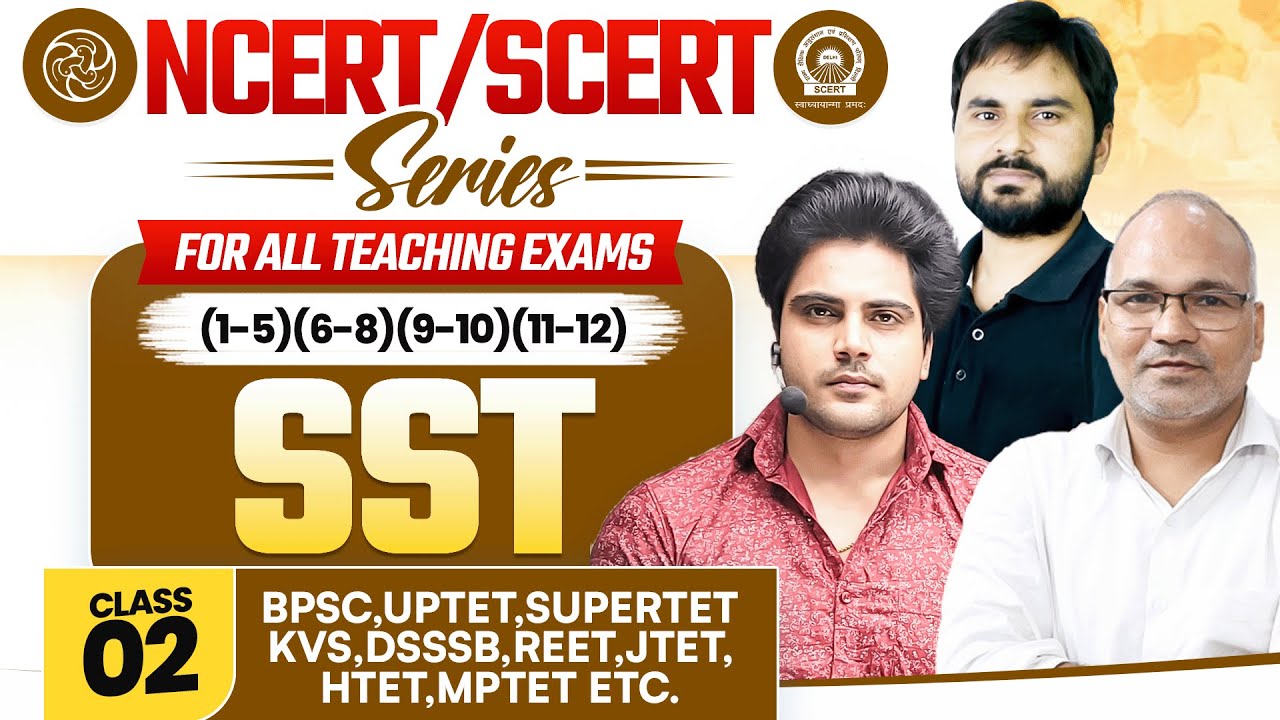 NCERT/SCERT SST Class 2 For All Teaching Exam By Sachin Academy Live ...