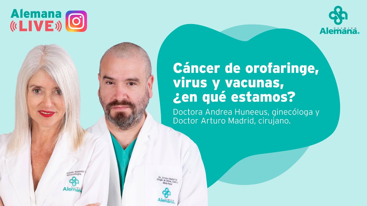 Cáncer de orofaringe, virus y vacunas | Clínica Alemana - YouTube