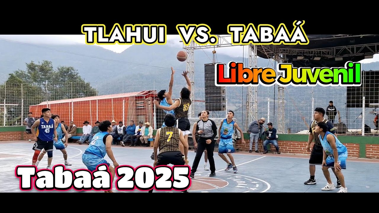 TLAHUI VS. TABAÁ TORNEO DE BASQUETBOL SAN JUAN TABAÁ 2025 - YouTube