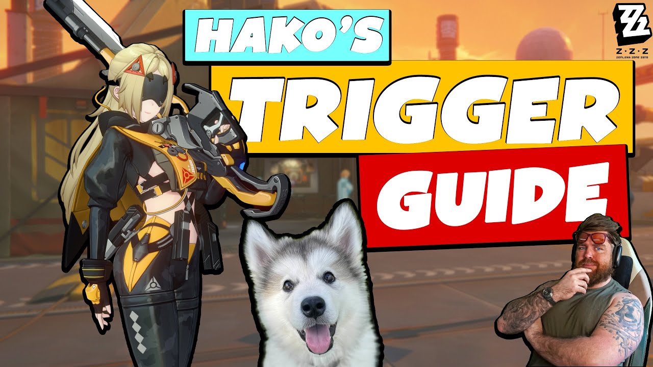 Hako's Trigger Guide! Everything You Need to Know! | Zenless Zone Zero ...