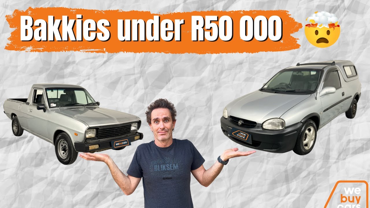 Bakkies Under R50,000 at WeBuyCars 💸 My Top Pick! - YouTube