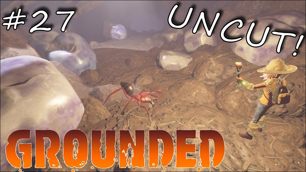 Let's Play Grounded - Uncut! #27 New Weapons and Fire Ant Hill - YouTube