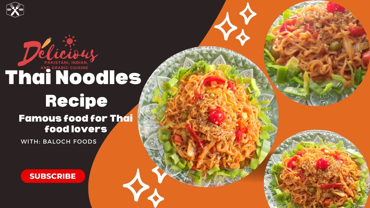 Noodle Recipe in 10-minutes by Baloch Foods | Thai Noodle Recipe ...