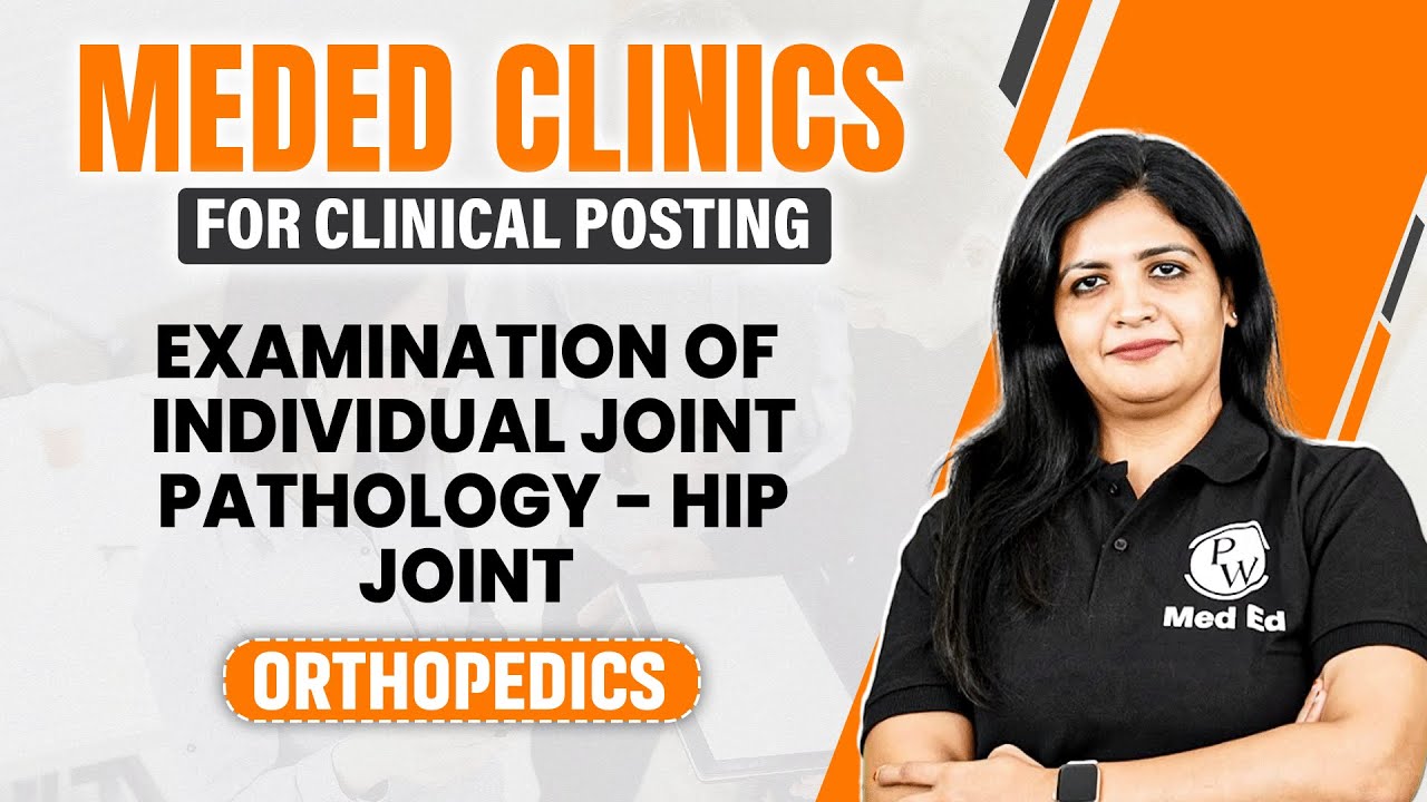 Examination of Individual Joint Pathology - Hip Joint | Orthopaedics ...
