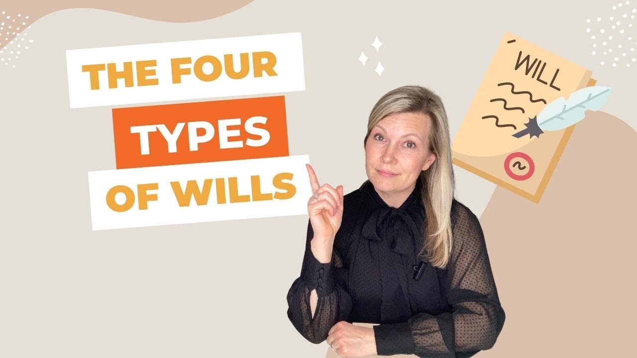 The Four Types of Wills - YouTube