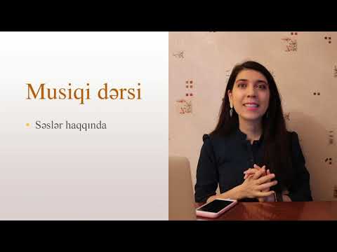№ 1 Səs nədir? /  Musiqinin elementar nəzəriyyəsi - Solfecio (Piano-Musiqi) dərsləri (Müzik teorisi)