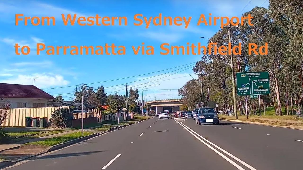 【Sydney Drive West】From Western Sydney Airport to Parramatta via ...