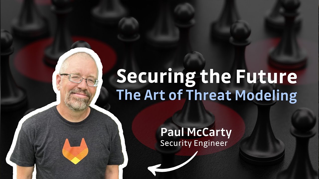 Securing the Future - The Art of Threat Modeling with Paul McCarty - YouTube
