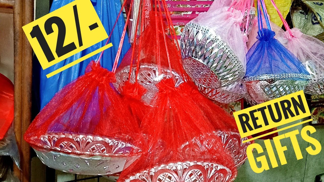 Return Gifts Wholesale Shop With Price And Address / Return Gift Ideas ...