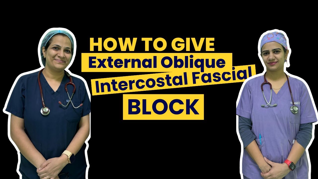 How to give External Oblique Intercostal Fascial Plane Block - YouTube