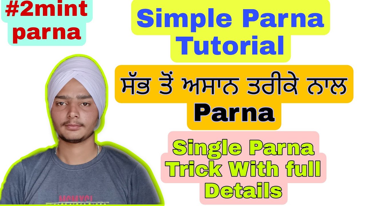 Simple Parna Tutorial | Quick Parna | Single Parna । ਪਰਨਾ | 2 minute ...