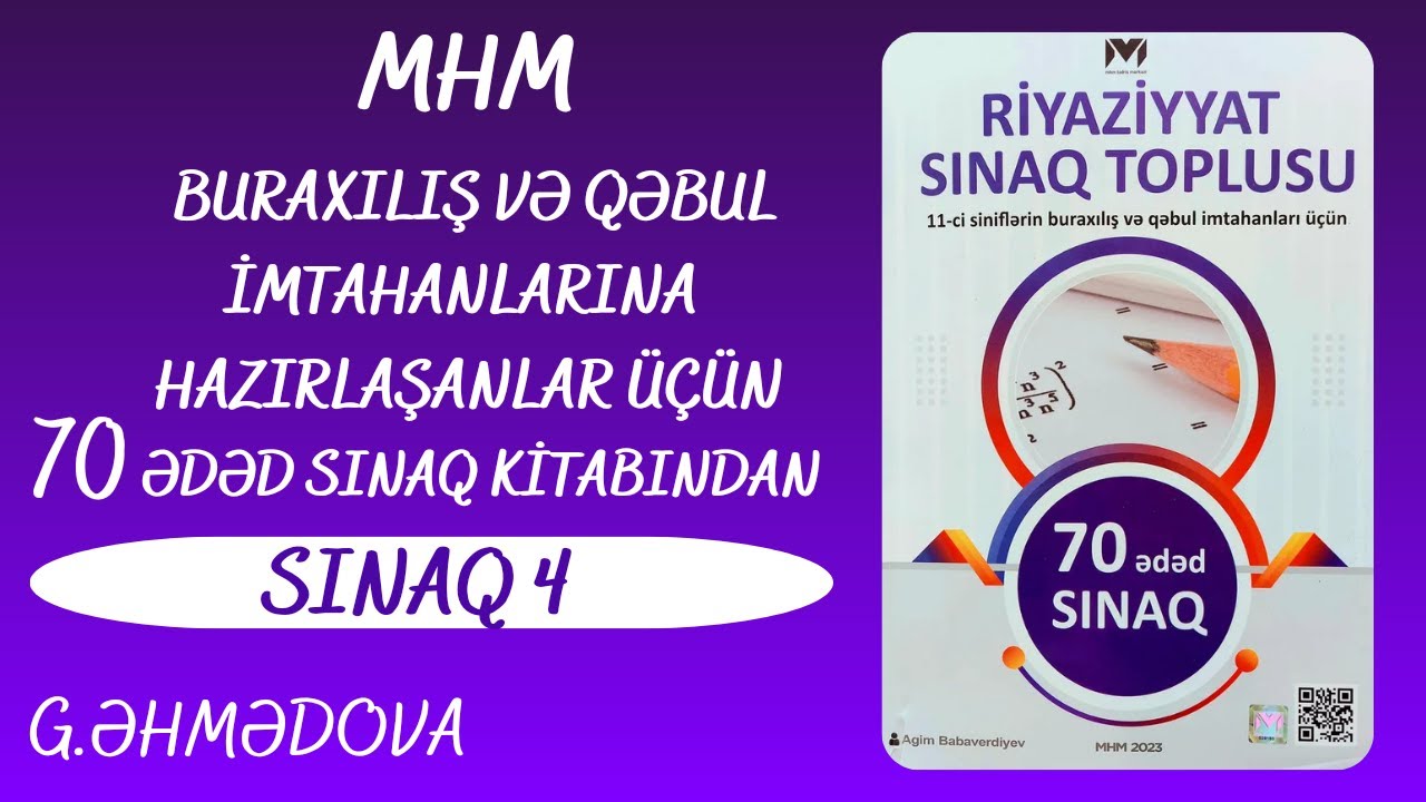 MHM Riyaziyyat 70 ədəd SINAQ toplusu Sınaq 4 #buraxılış #blok ...