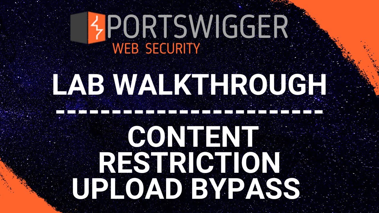 Content Restriction Upload Bypass - PortSwigger Web Security Academy ...