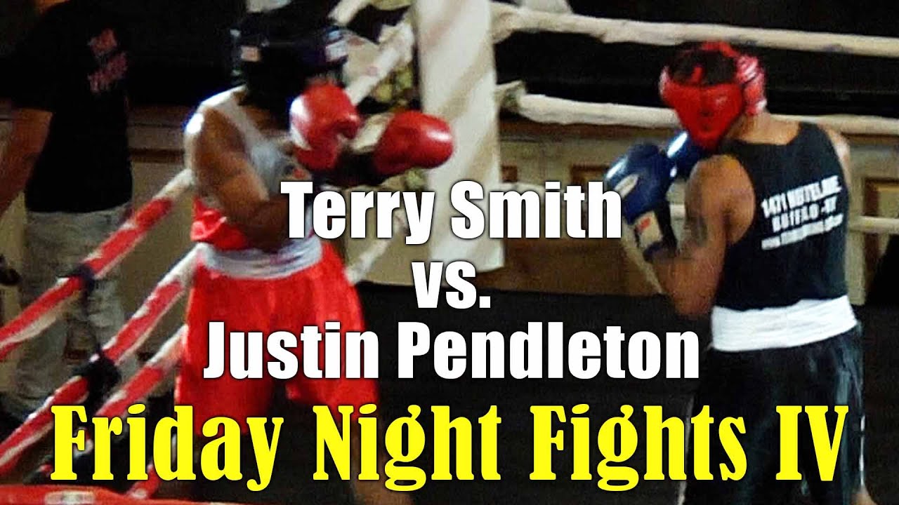 Friday Night Fights IV - Terry Smith vs. Justin Pendleton - YouTube