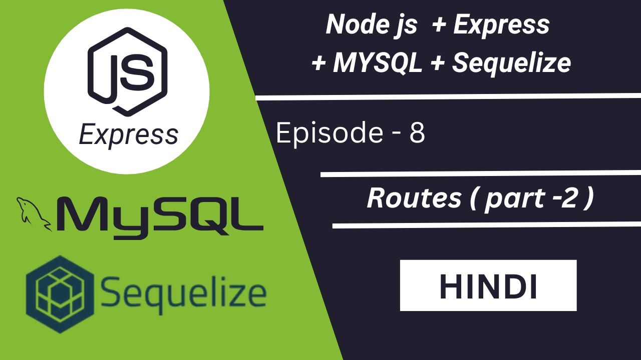 8 Routes In Node Js Part 2 Beginners Guide Elkick Nodejshindi Nodejs Routes Youtube