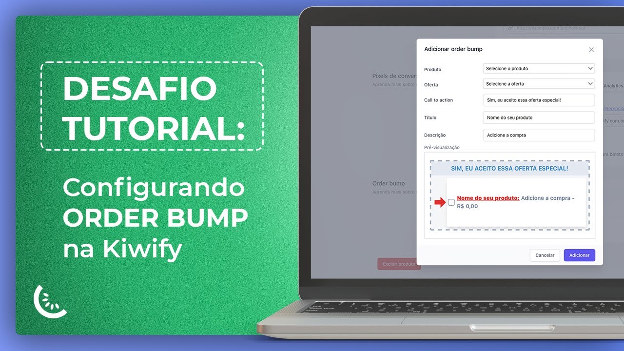 DESAFIO TUTORIAL | Configurando ORDER BUMP em menos de 2 minutos na ...