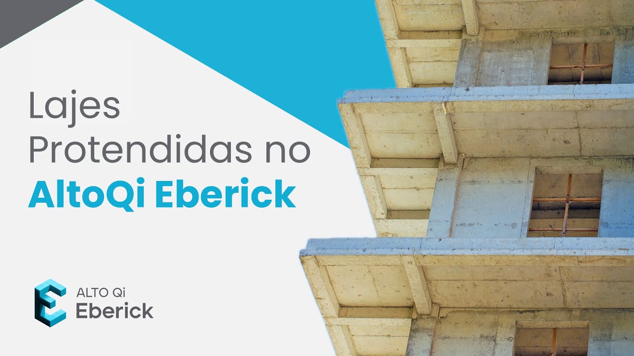 Solução REAL de LAJE PROTENDIDA com AltoQi Eberick - YouTube