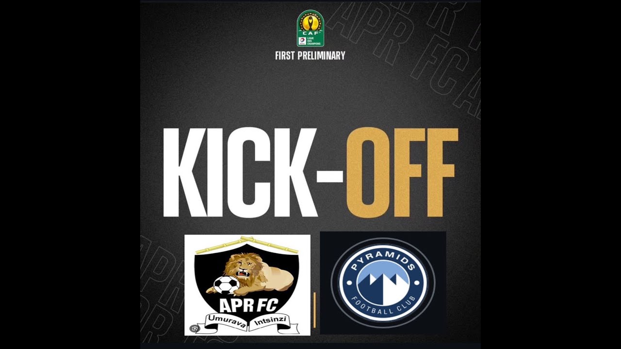 Live! APR vs PYRAMIDS | CAF Champions League: Qualification 14Sept 2024 ...