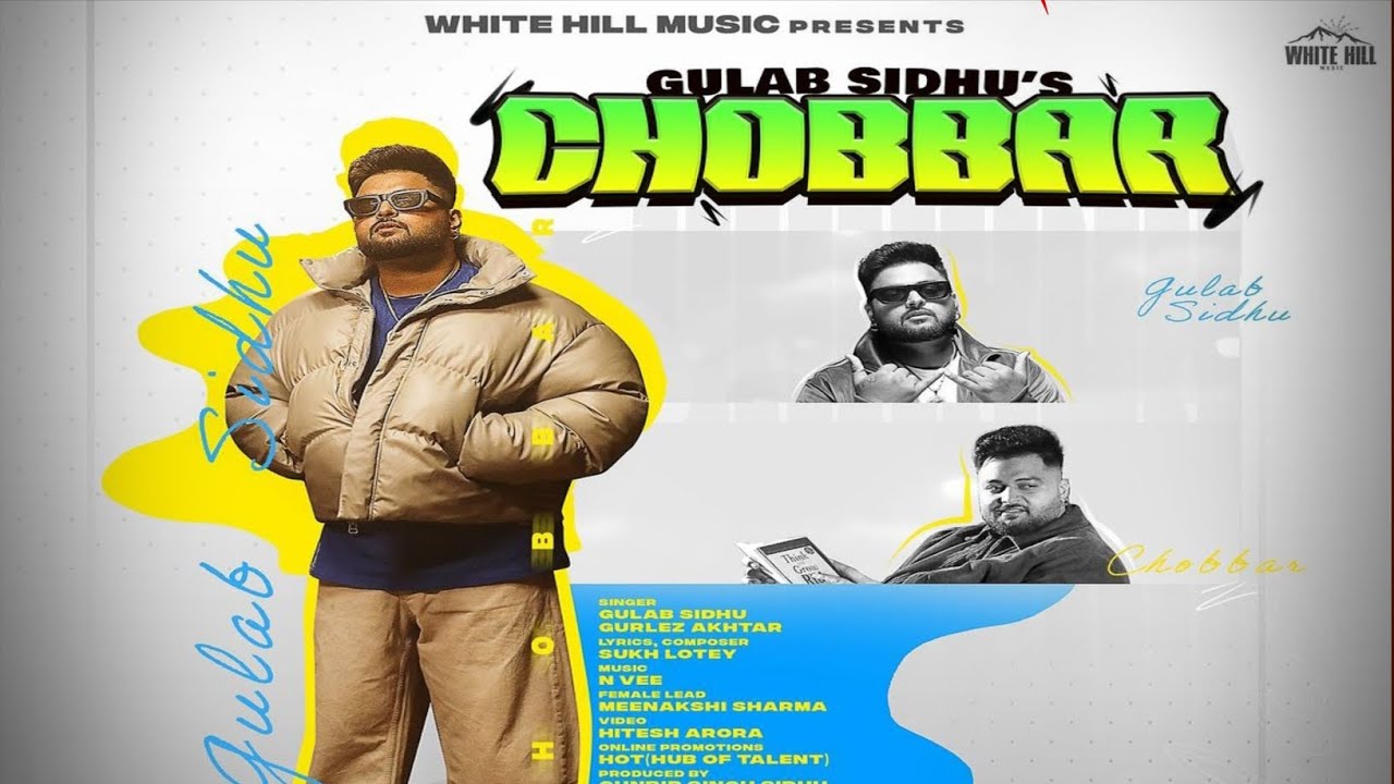 Chobbar Song - Gulab Sidhu | Sukh Lotey | Song Announcement | New Song ...
