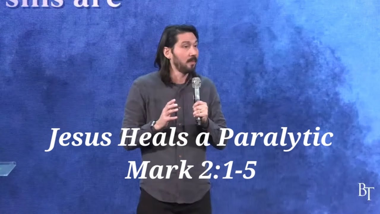 Jesus Heals a Paralytic | Mark 2:1-5 | Justin Lewandowski - YouTube