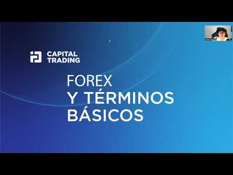 Trading institucional 1° Clase Términos Básicos de Forex - YouTube