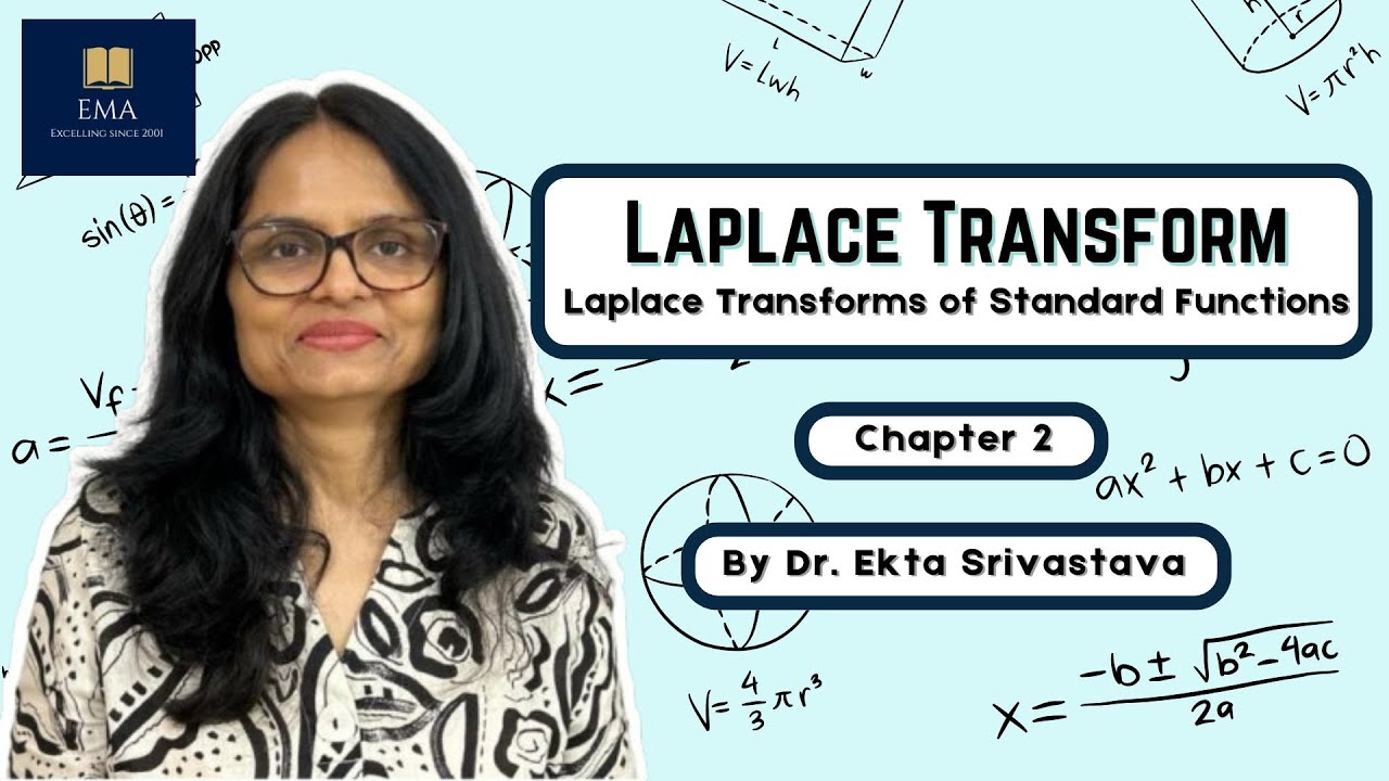 Laplace Transforms of Standard Functions | Ekta's Maths Academy - YouTube