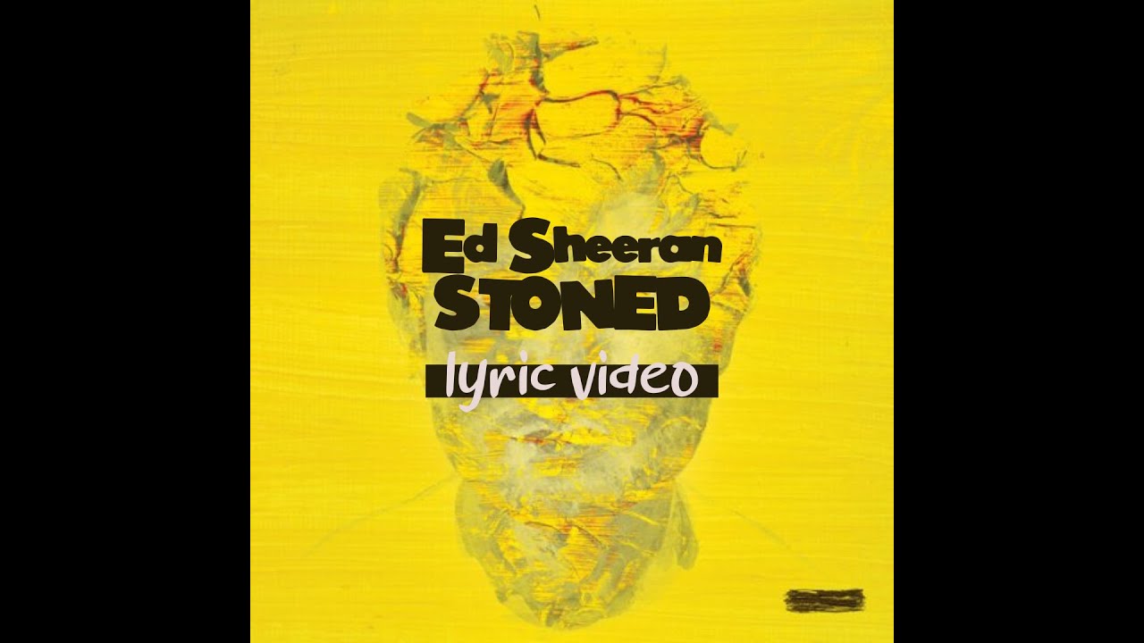 Ed Sheeran - Stoned (Lyrics) [Subtract] - YouTube Music