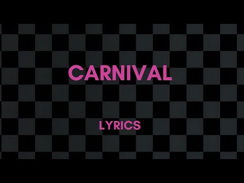 CARNIVAL - ¥$, Kanye West, Ty Dolla $ign & Rich The Kid (Lyrics Video ...