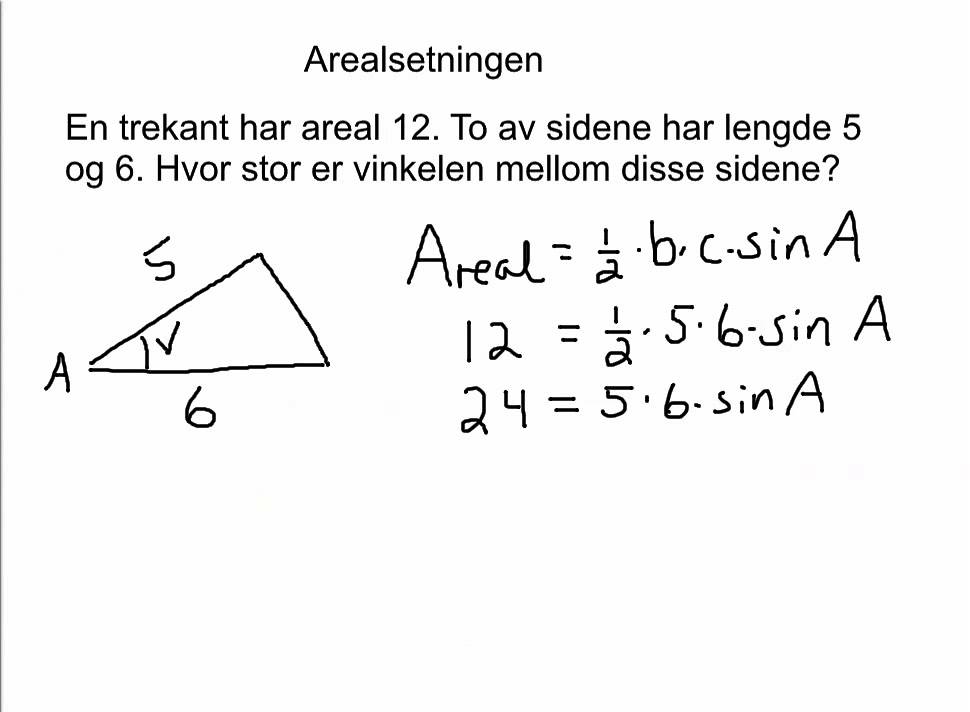 Trigonometri:Å finne vinkelen med arealsetningen - YouTube