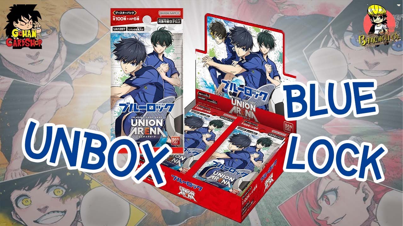 [Union Arena] Unbox : Blue lock วันนี้เราจะไม่พัง เราจะปัง ปุริเย้ ...
