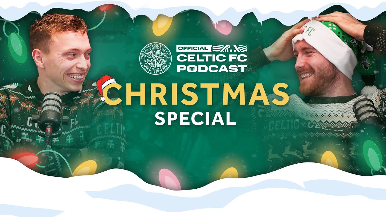 Celtic Christmas Podcast SPECIAL with Anthony Ralston & Alistair ...