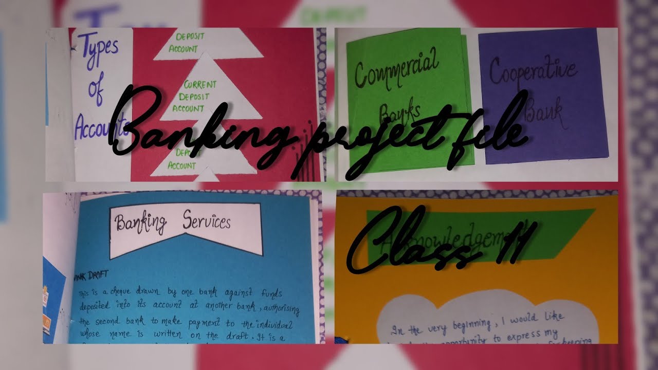 Banking|Class 11|Business Studies|Commerce|Project File|CBSE|Khushi ...