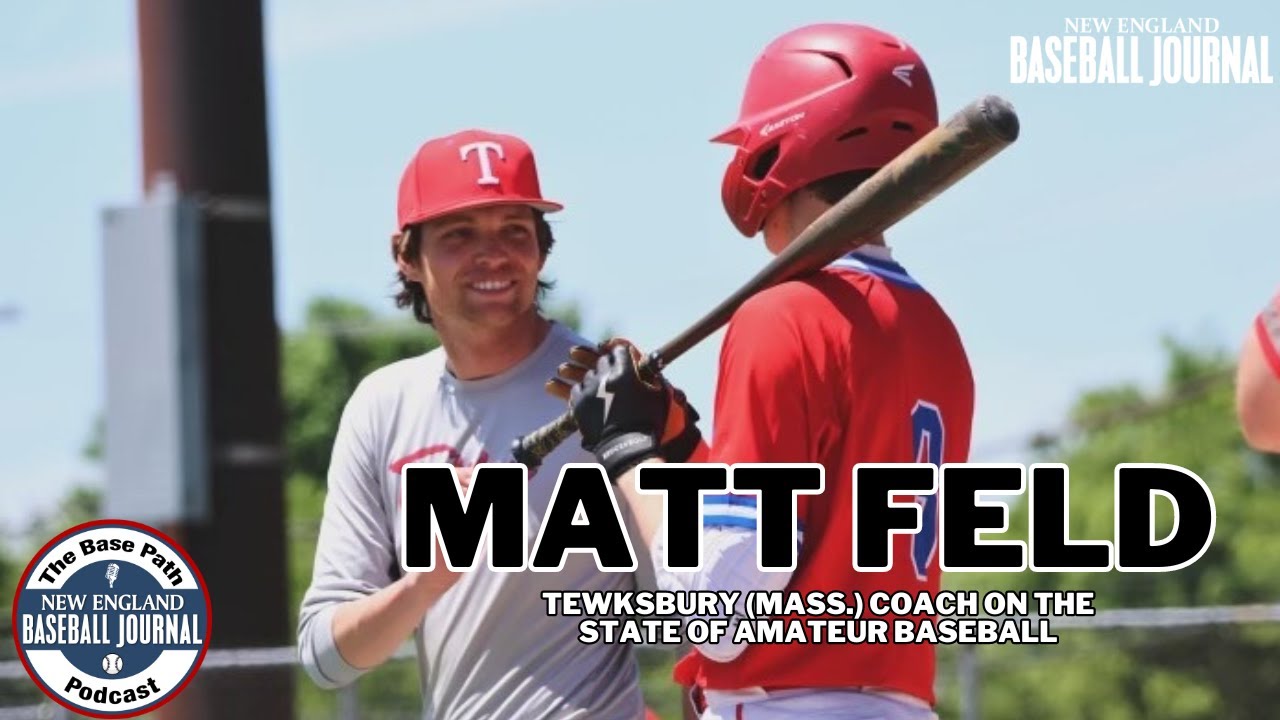 Matt Feld — The Base Path Podcast - YouTube