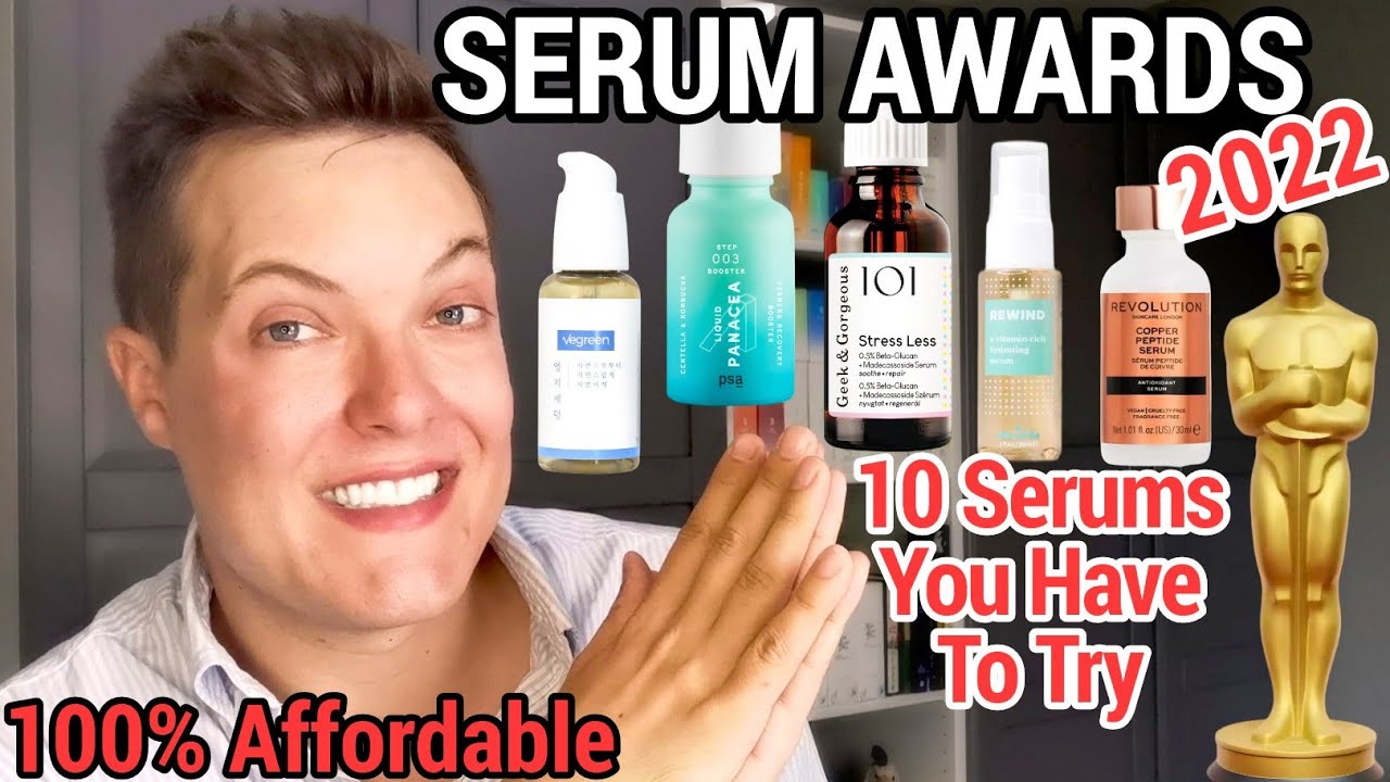 TOP 10 SERUMS 2022 - Best Serums You Have To Try This Year - YouTube