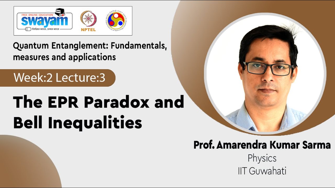 Lec 8: The EPR Paradox and Bell Inequalities - YouTube