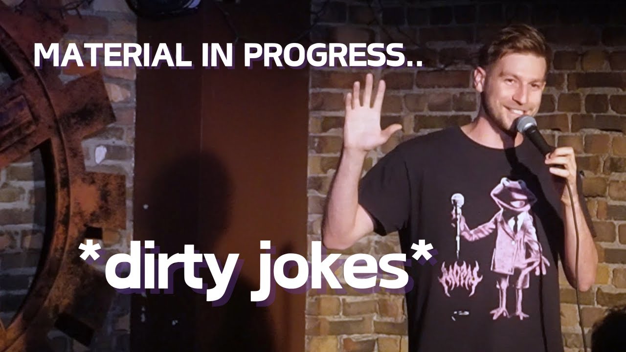 Dirty Jokes in Progress | Dustin Searcy - YouTube