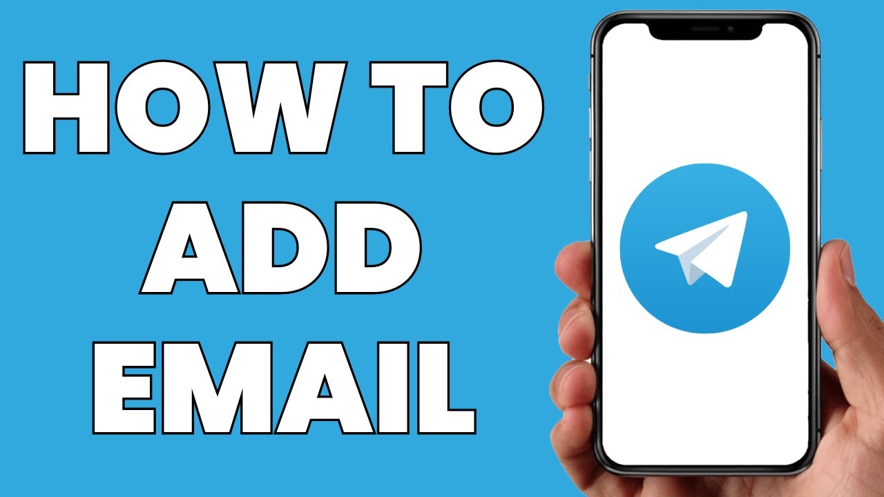 How To Add Email in Telegram (Quick & Simple) - YouTube