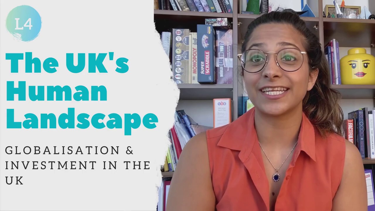 Lesson 4 - Globalisation and Investment in the UK Economy - (Topic 5 ...
