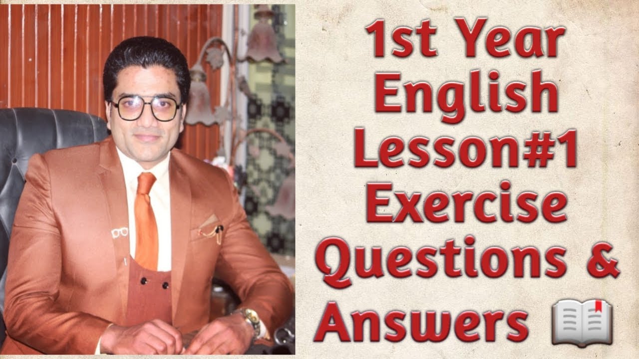 1st Year English Lesson#1 Exercise Questions & Answers 📖 - YouTube
