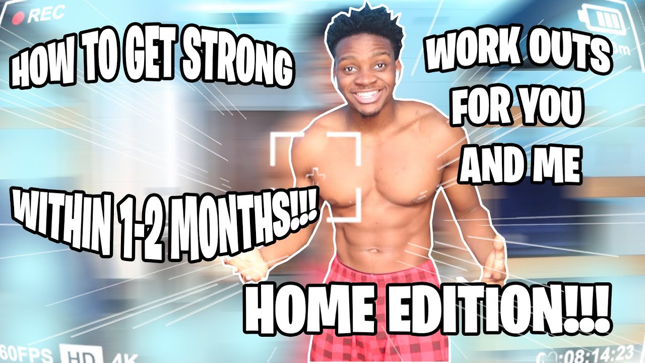 HOW TO GET STRONG WITHIN 1-2 MONTHS!!! HOME EDITION!!!! - YouTube