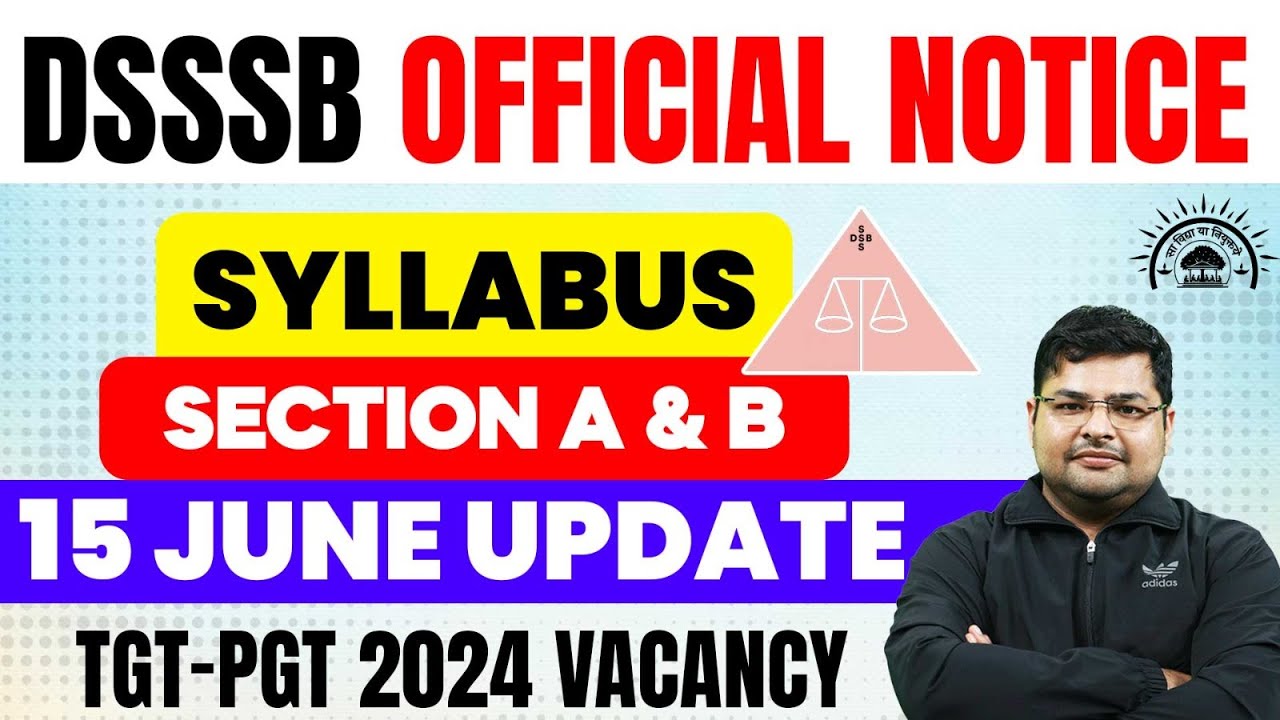 DSSSB PRT, TGT & PGT New Syllabus 2024 | DSSSB New Syllabus 2024 - YouTube