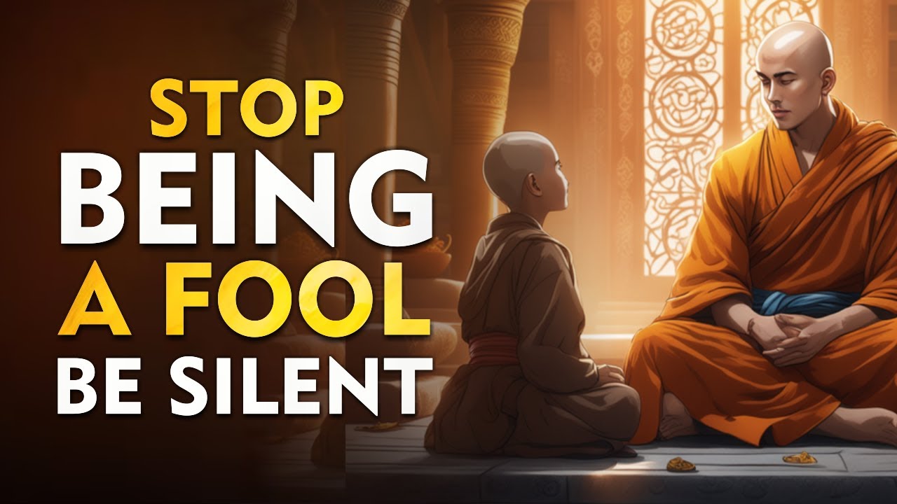 STOP Being a Fool: Be SILENT - A Buddhist and Zen Story - YouTube