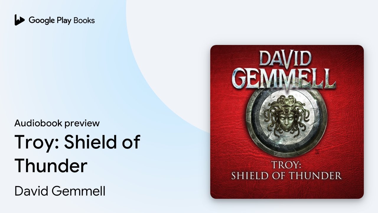 Troy: Shield of Thunder by David Gemmell · Audiobook preview - YouTube