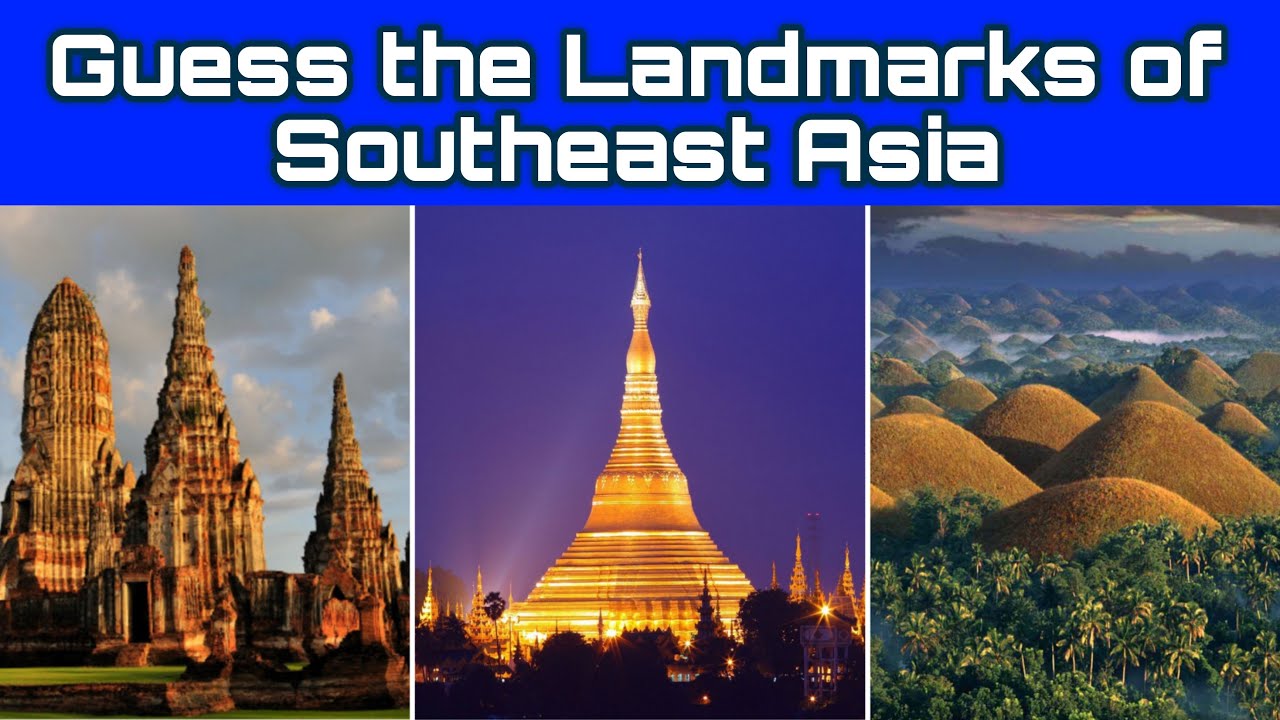 Guess the Famous Landmarks of Southeast Asia! | Trivia Game - YouTube
