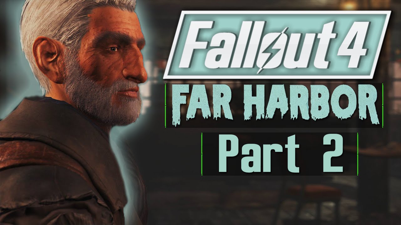 Fallout 4 DLC: Harbor Walkthrough Playthrough Modded Gameplay Part 2 ...